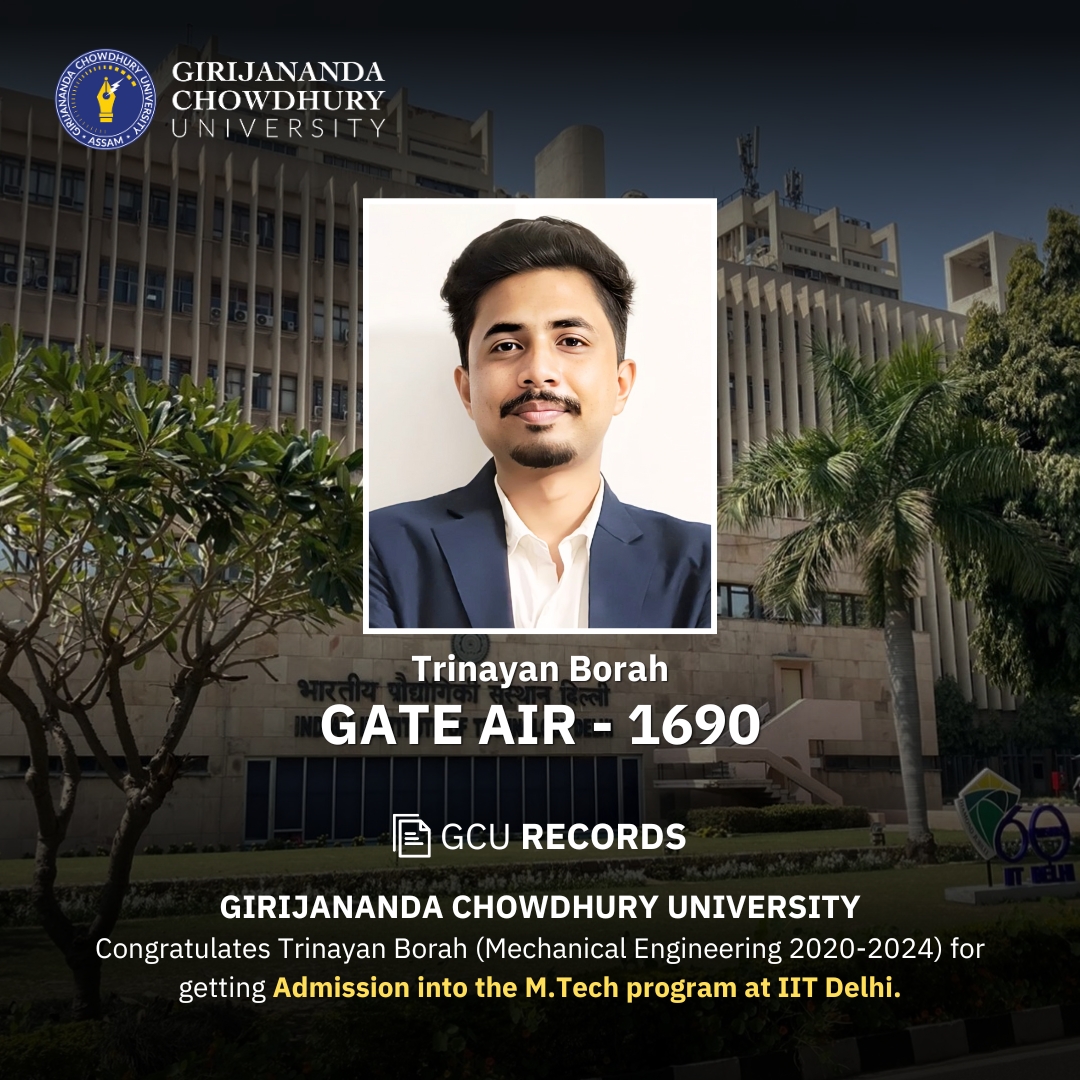 Trinayan Borah Secures GATE AIR 1690 and Admission to IIT Delhi – A ...
